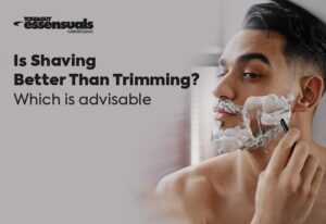 Is Shaving Better than Trimming? Which is advisable